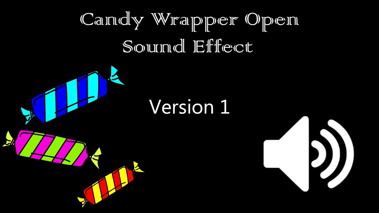 Candy Wrapper Sound Effect - YouTube