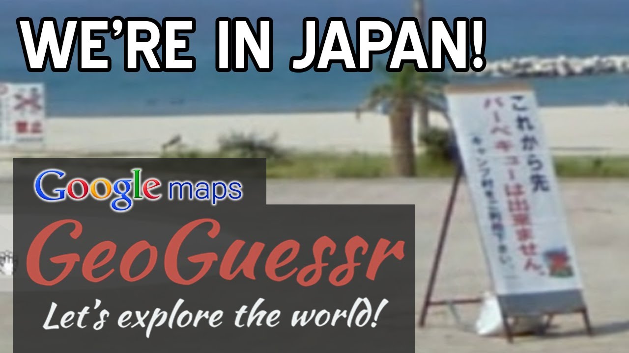 WE'RE IN JAPAN! (Google Maps StreetView GeoGuessr) - YouTube