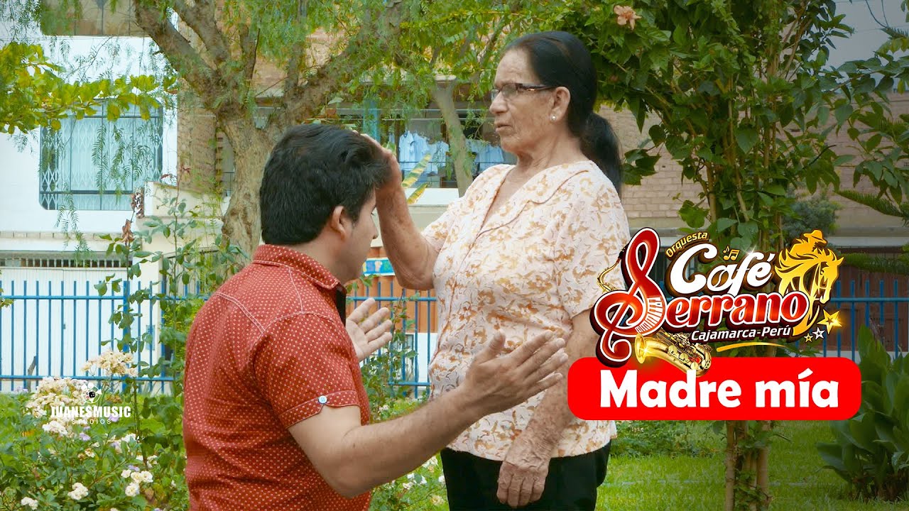 Café Serrano Orquesta - Madre Mia - Video Oficial UHD 4K - YouTube Music