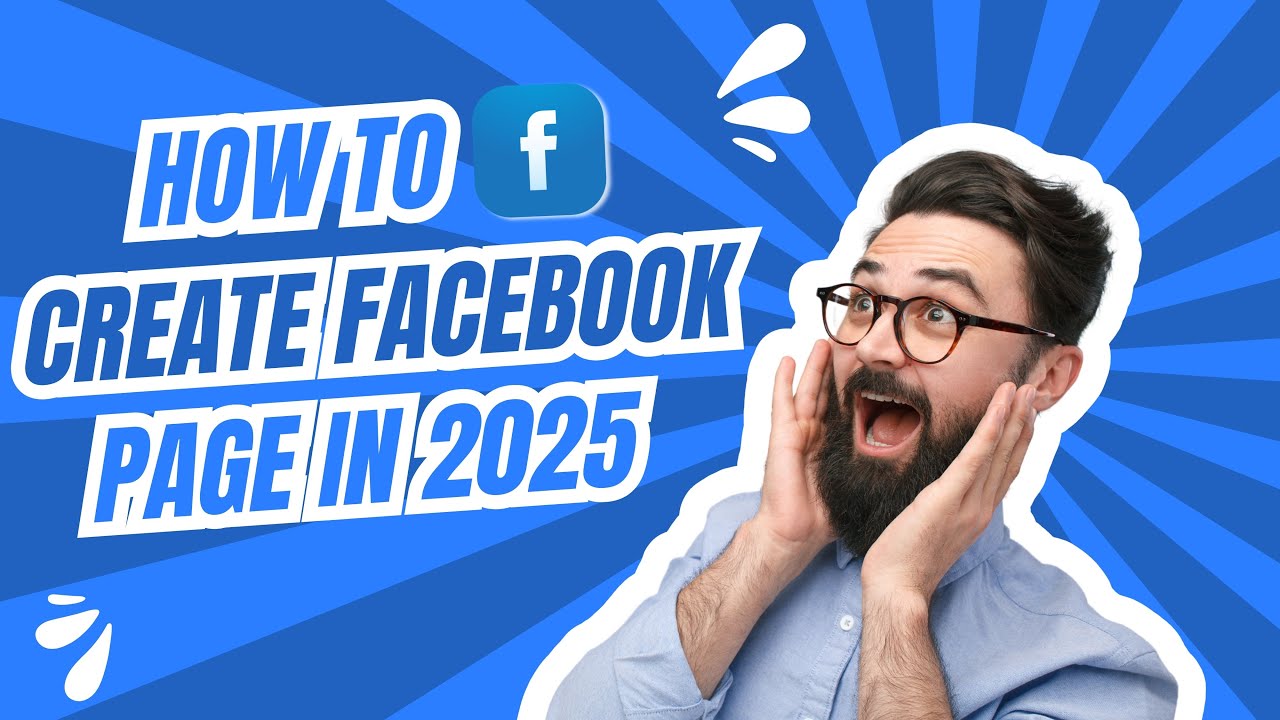 How to Create Facebook Page in 2025 | Facebook Page Updates in 2025 ...
