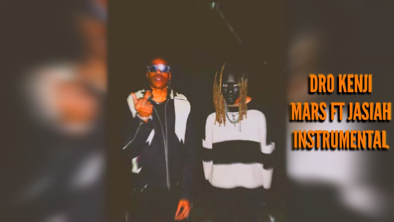 Dro Kenji - Mars (Ft. Jasiah) OFFICIAL INSTRUMENTAL (Reprod. 222jac ...