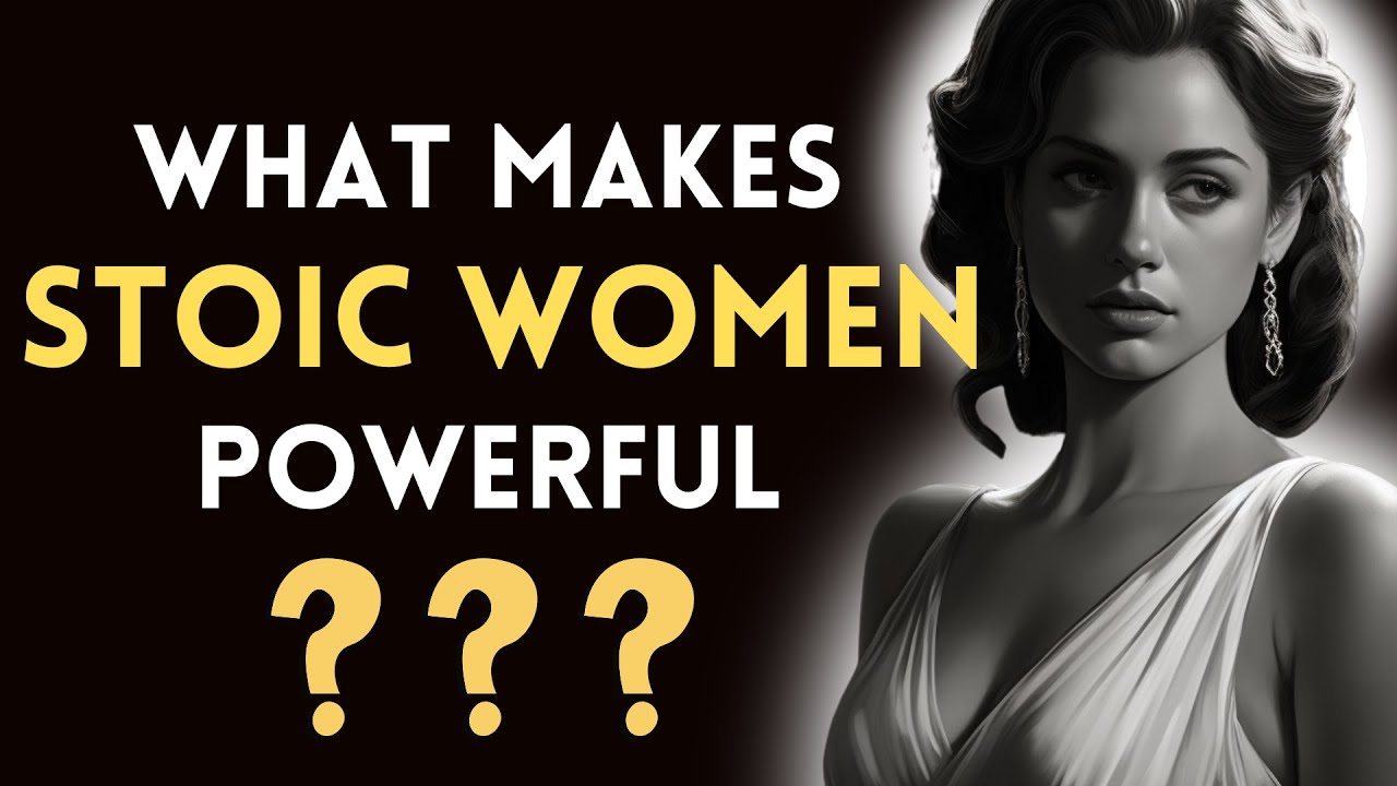 STOICISM FOR WOMEN: 12 Stoic Lessons To Become A Better Woman - YouTube