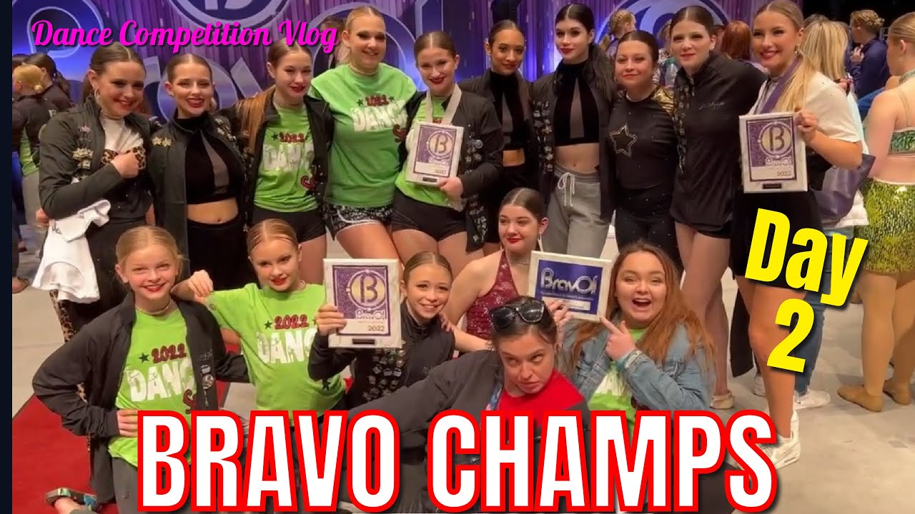 DANCE COMPETITION VLOG 2022 | Bravo Regional Champions | Day 2 - YouTube