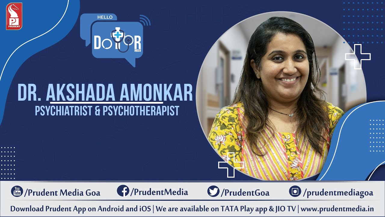 Dr. Akshada Amonkar | Psychiatrist and Psychotherapist | Hello Dotor ...