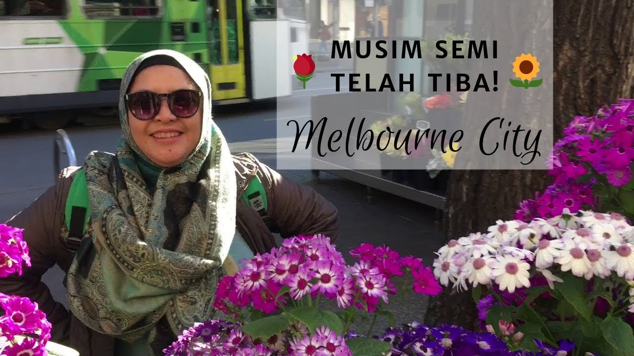 EPISODE KHUSUS: Menyambut Musim Semi di Kota Melbourne - YouTube