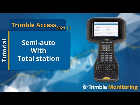 Trimble Access Monitoring - Options for semi-automated monitoring with ...