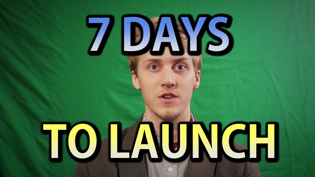 7 Days until Launch! - YouTube