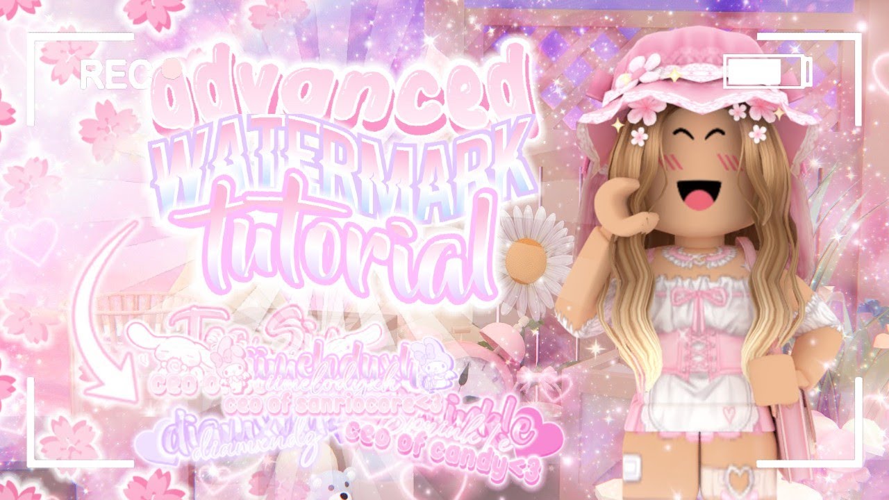 [UPDATED TUTORIAL] how to make an AESTHETIC ADVANCED WATERMARK || 🌷 ...