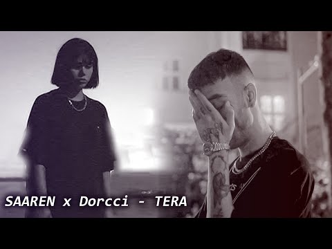 SAAREN x Dorcci - TERA