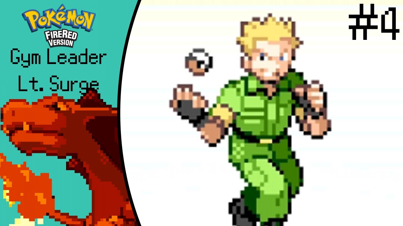 Gym Leader Lt Surge - Let's Play Pokemon Fire Red Episode 4 - YouTube
