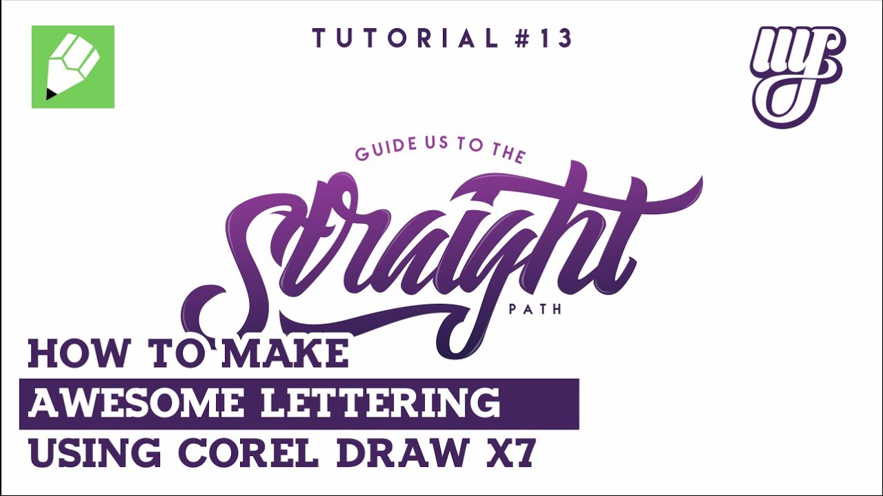 How to make AWESOME LETTERING Using Corel Draw x7 Tutorial 13 - YouTube