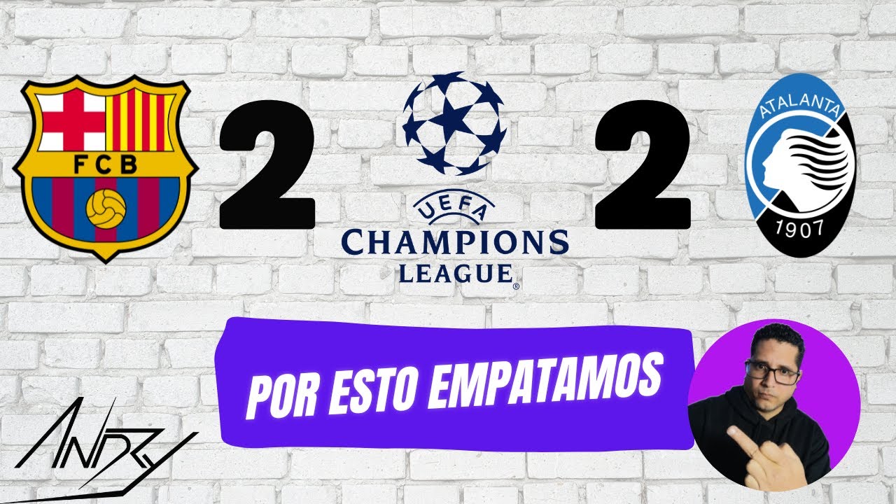 🚨POR ESTO EMPATAMOS Y NO ESTAMOS DE PRIMEROS EN CHAMPIONS🚨 - YouTube