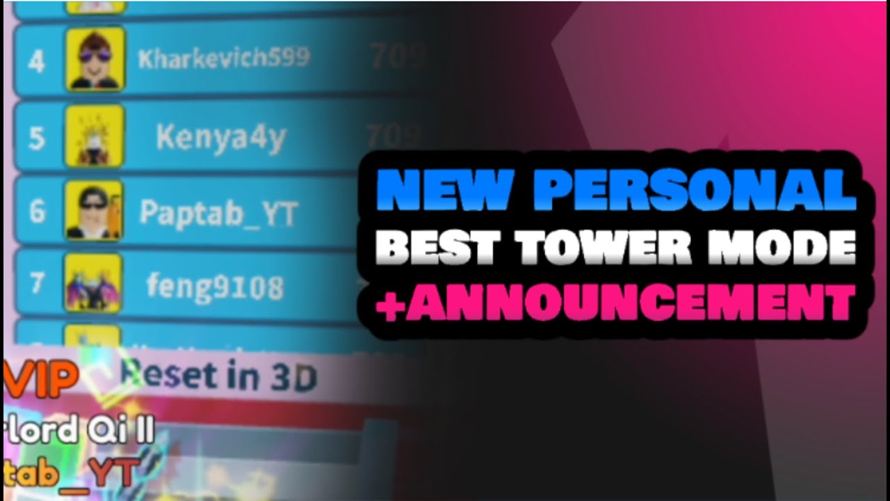 MY PERSONAL BEST IN TOWER MODE + ANNOUNCEMENT WEAPON FIGHTING SIMULATOR ...