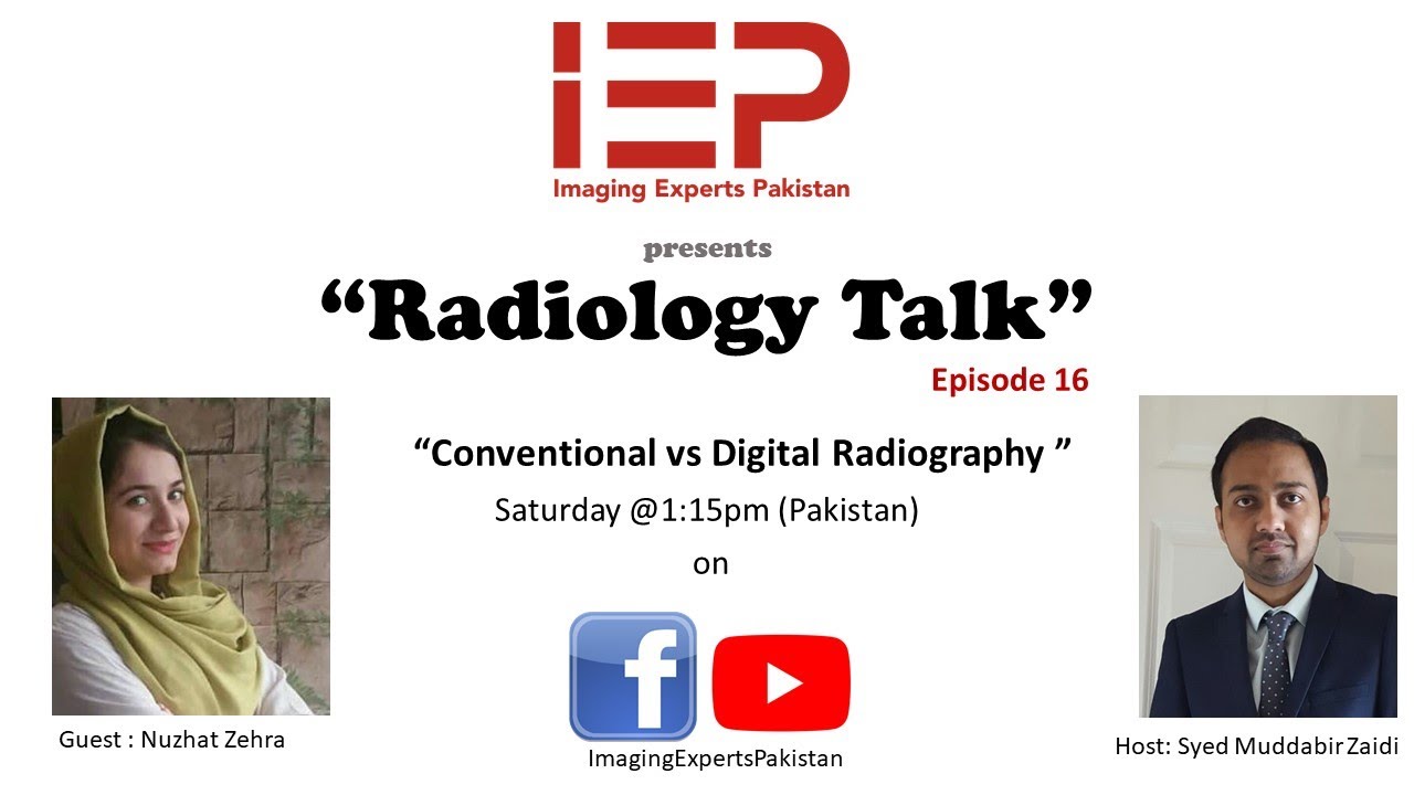 IEP Radiology Talk Episode 16 “Conventional vs Digital Radiography ...