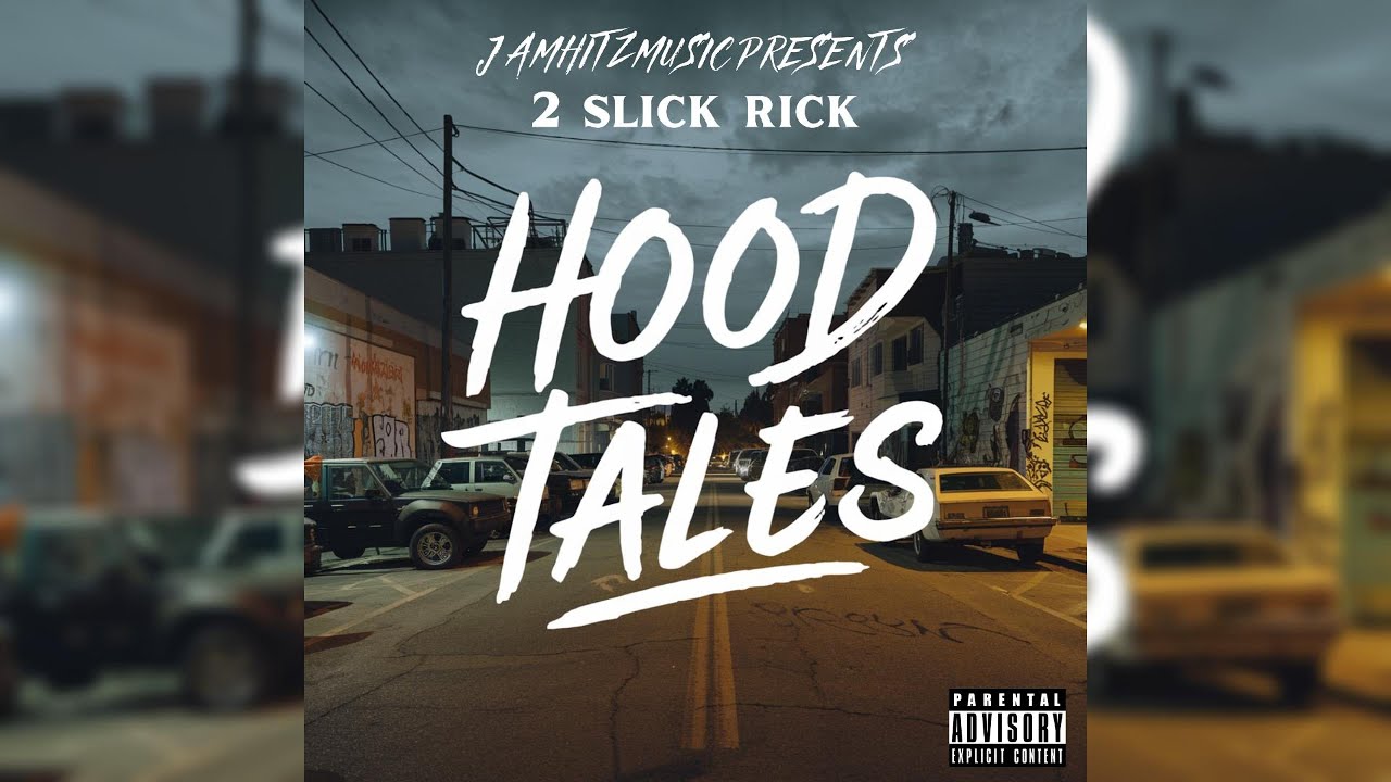 Hood Tales- 2 Slick Rick (Official Lyric Video) Jamhitzmusic - YouTube