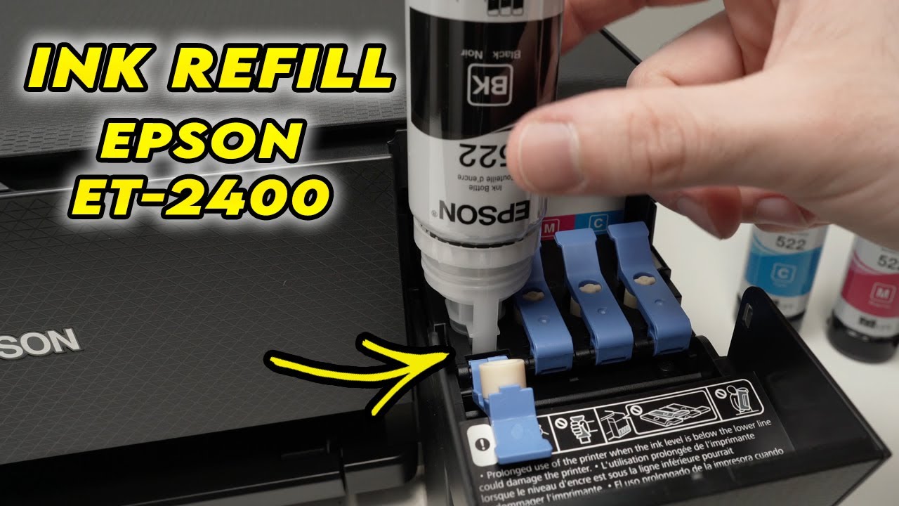 How to Refill the Ink Tanks of Your Epson EcoTank ET-2400 Printer - YouTube