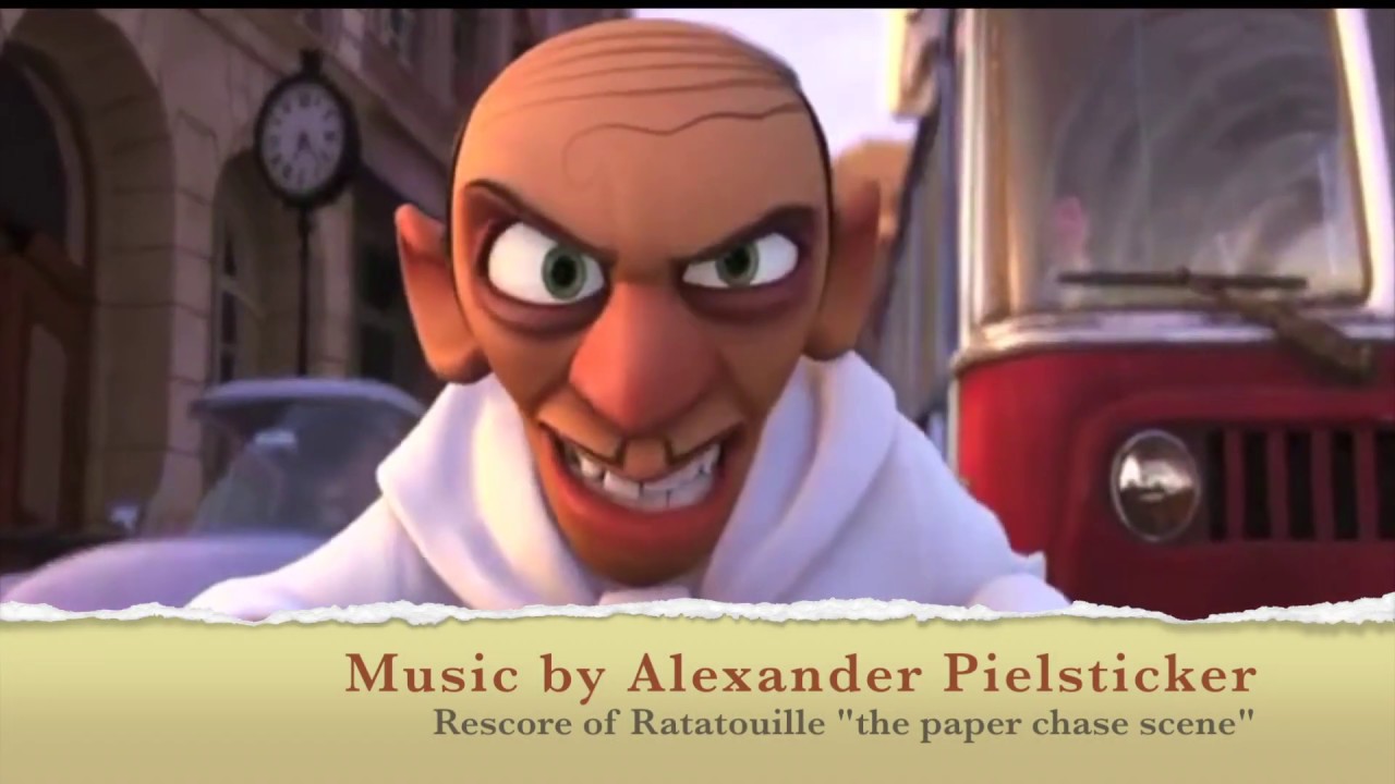 „Ratatouille“ (paper chase scene) Rescore - Alexander Pielsticker ...