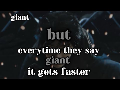 giant, but every time they say giant, it gets faster - YouTube