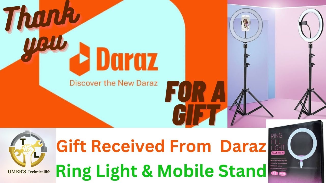 Ring Light & Mobile Stand Gift received from Daraz, | Thank You DARAZ ...