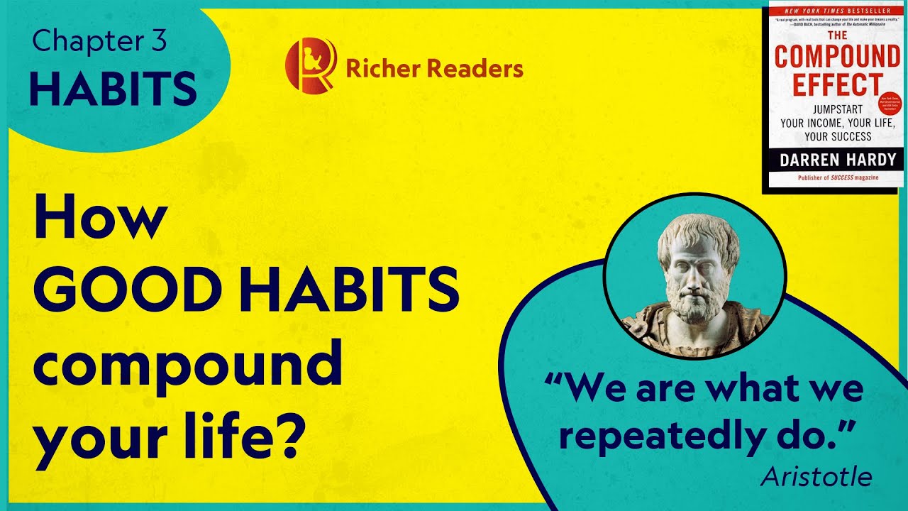 Chapter - 3 | Habits | The Compound Effect by Darren Hardy # ...