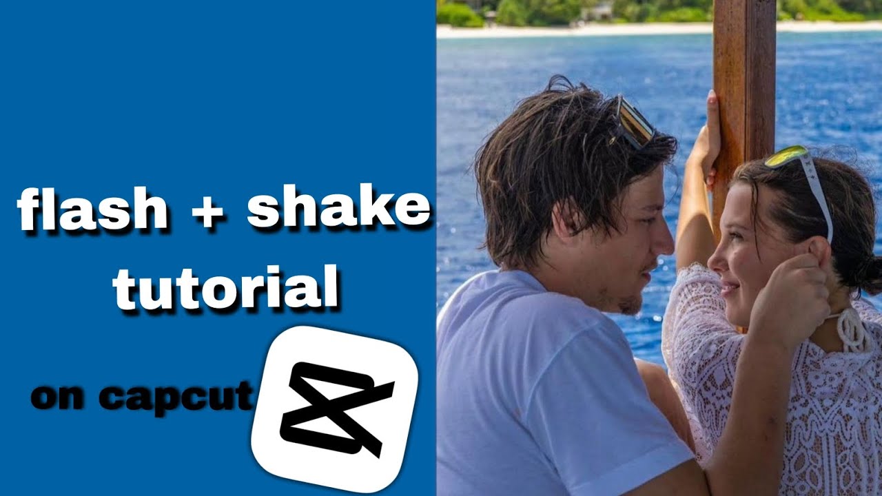 🌸flash and shake tutorial on capcut || hope that helps 🌸 - YouTube
