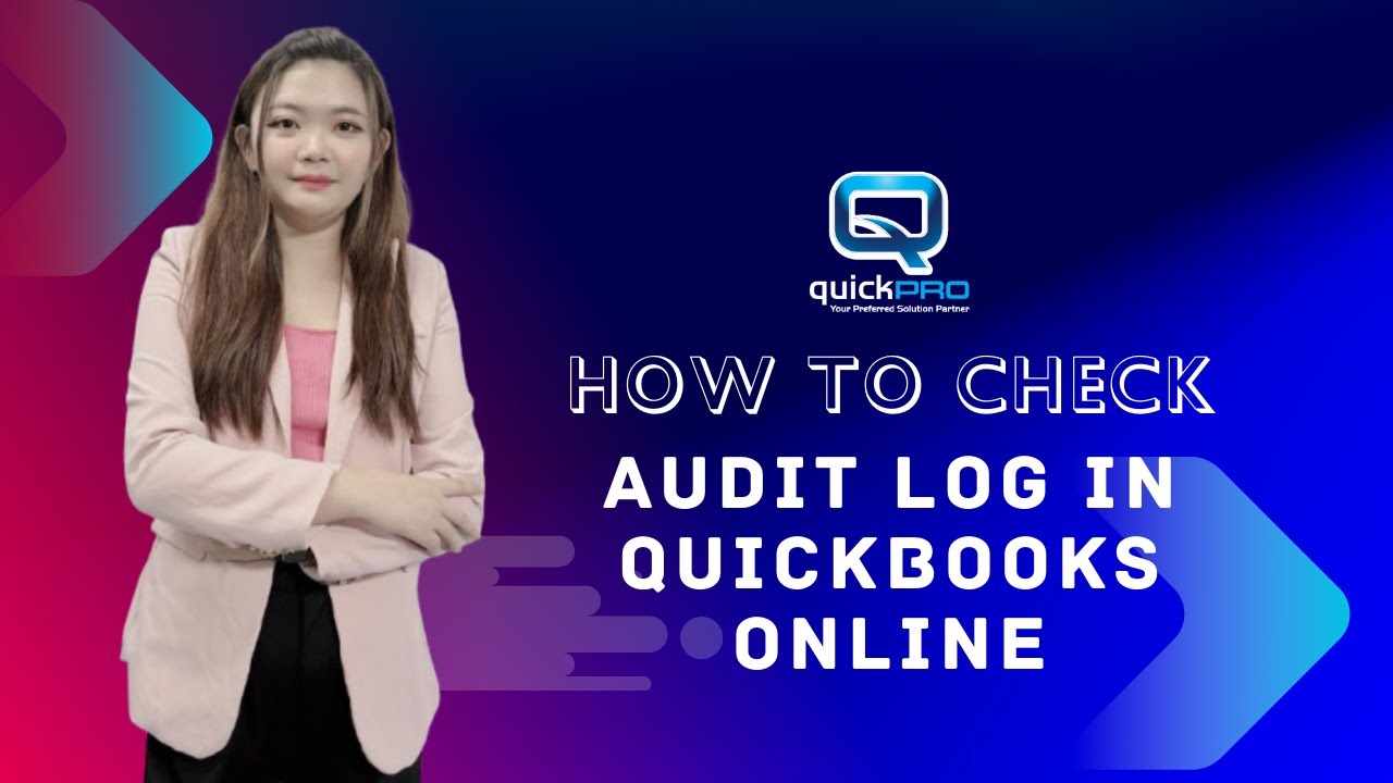 How to Check Audit Log in QuickBooks Online - YouTube