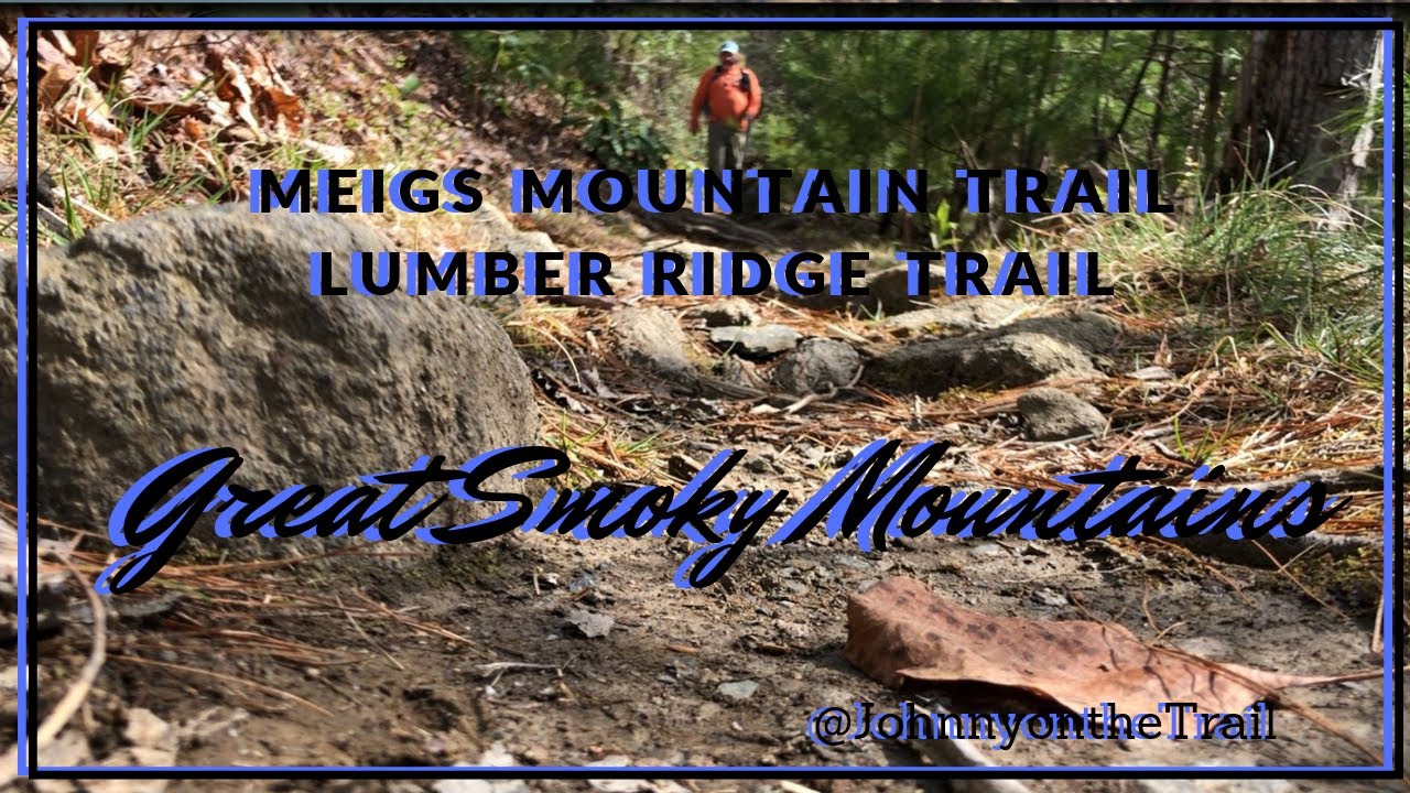Meigs Mountain Trail - Lumber Ridge Trail - YouTube