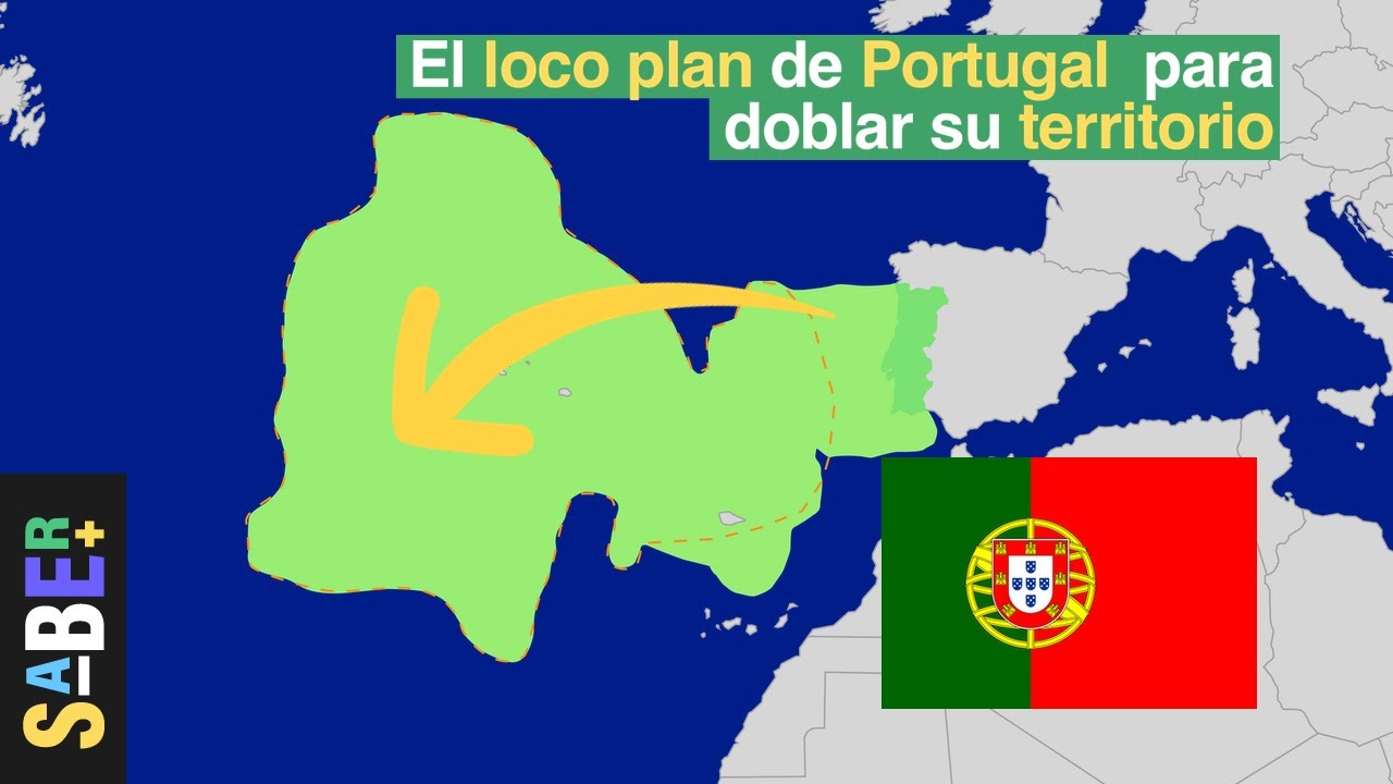 El loco plan de Portugal para agrandar su territorio 🇵🇹 - YouTube