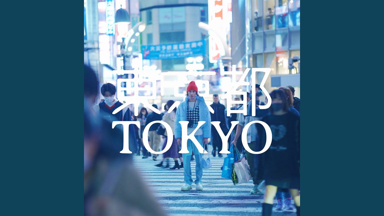 Tokyo - YouTube Music