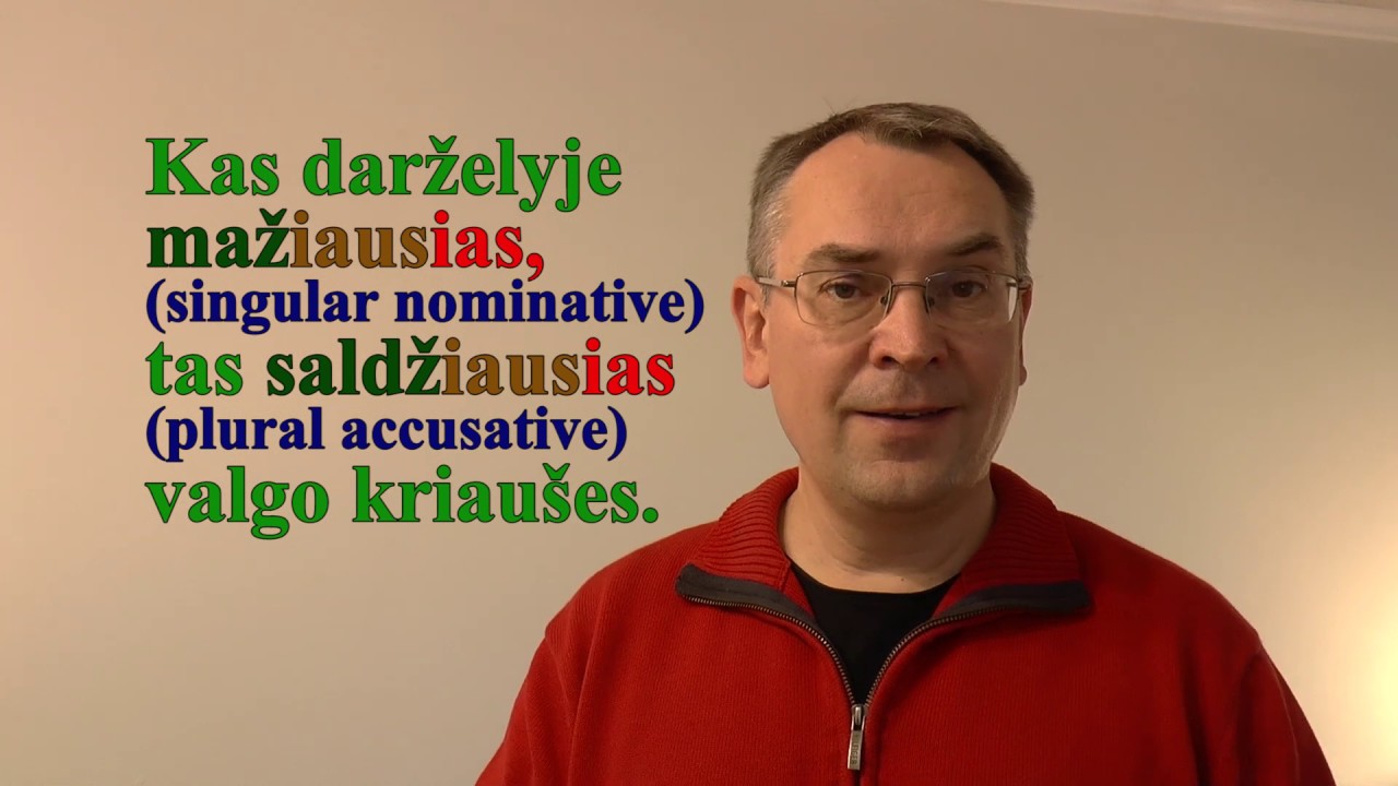 LITHUANIAN LESSON 88 - BŪDVARDŽIŲ LAIPSNIAI - Comparison of Adjectives ...