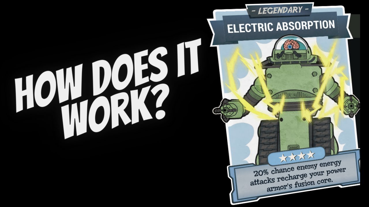Fallout 76 - Electric Absorption "What Does It Do?" - YouTube