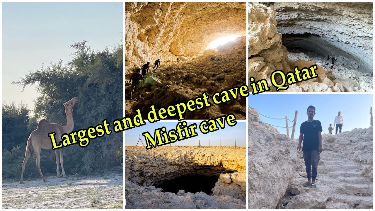Largest and deepest cave in Qatar | Misfir cave | Travel Explorer |# ...