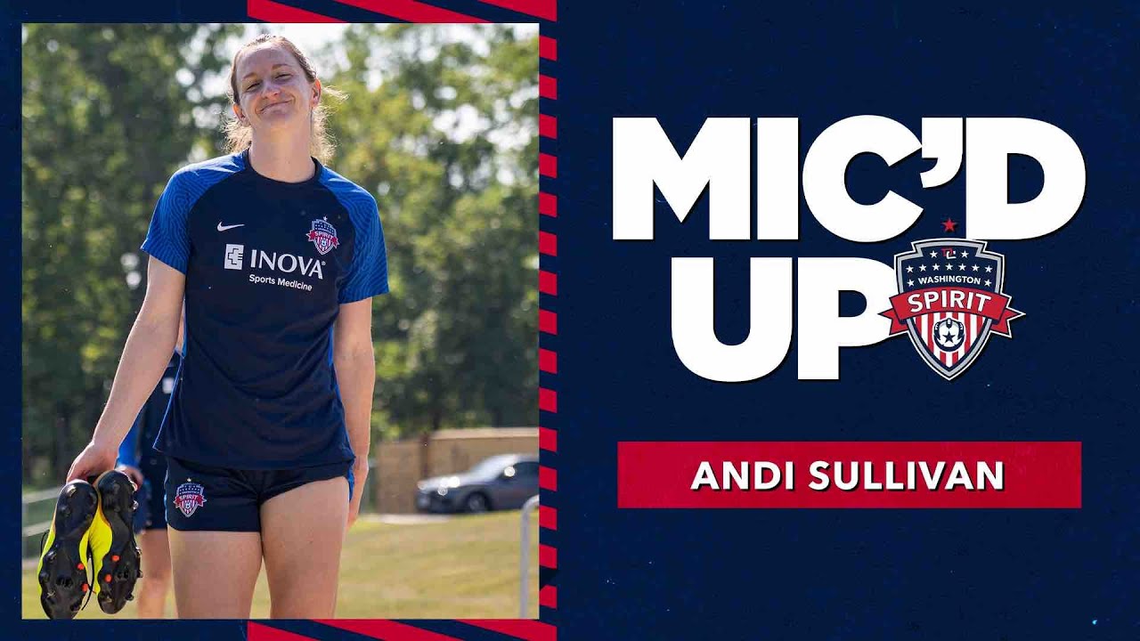 Andi Sullivan Mic'd Up at a Washington Spirit practice | 2022 Season ...