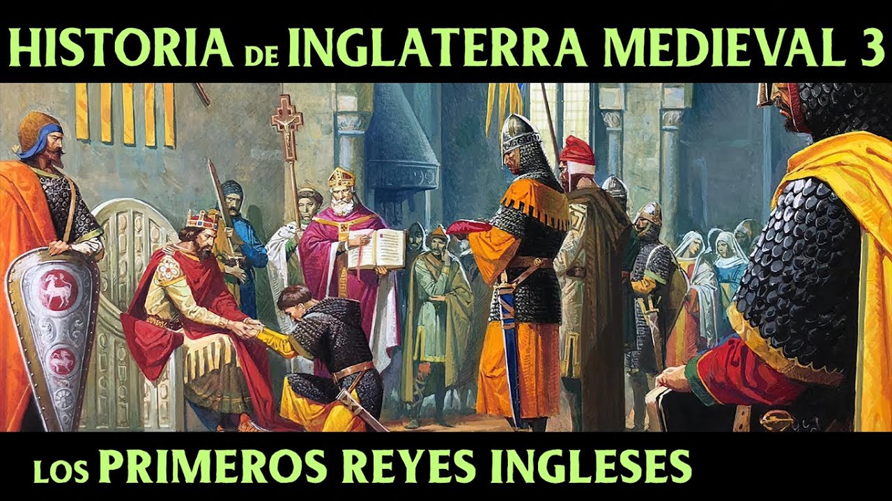 INGLATERRA MEDIEVAL 3: Los primeros reyes ingleses - Athelstan, Canuto ...