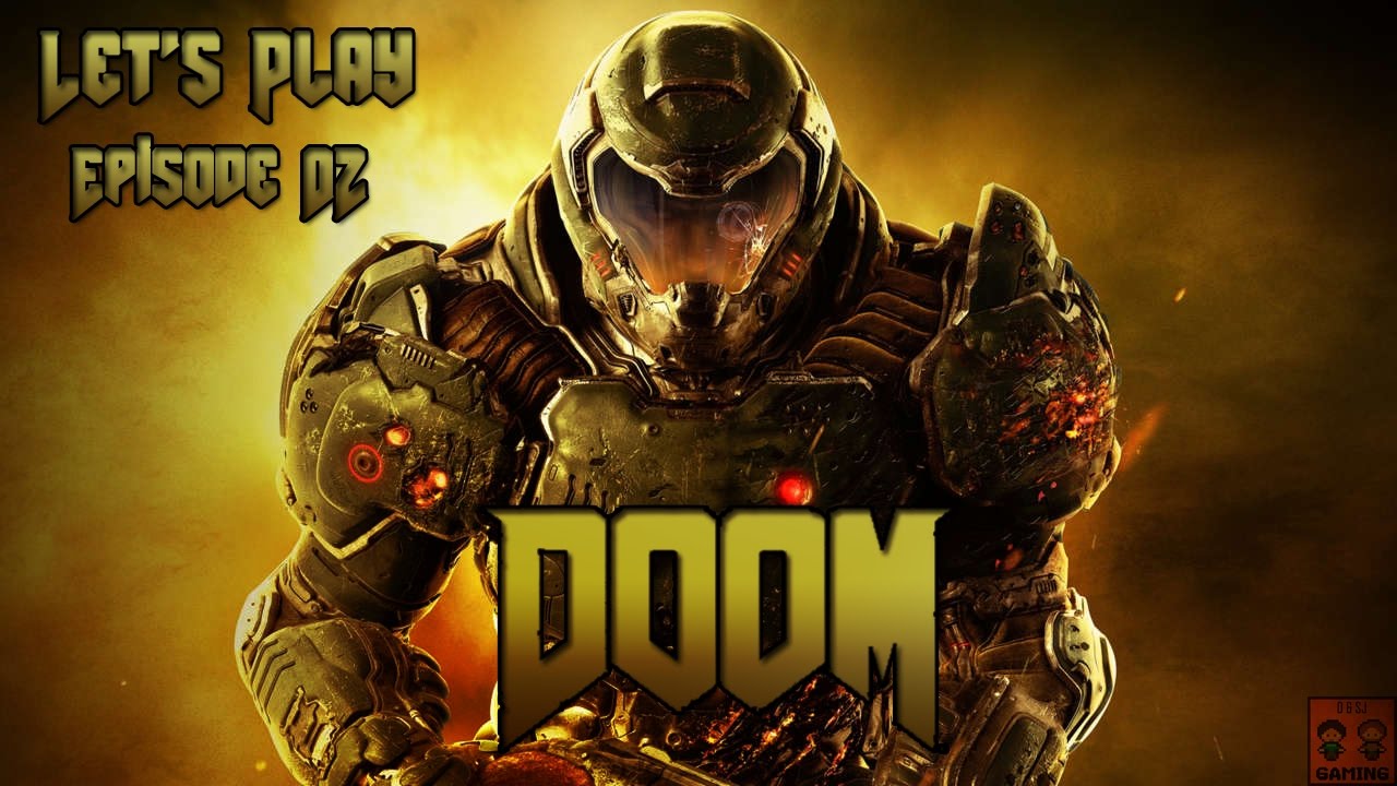 Let's Play | DOOM - Episode 2 : Speedrun des familles ! - YouTube