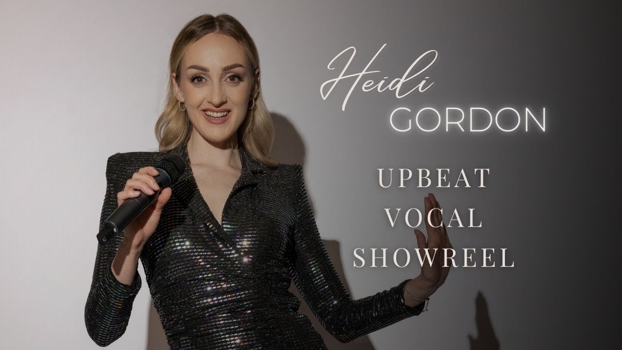Heidi Gordon - Upbeat Vocal Showreel - YouTube