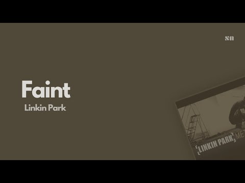 Faint - Linkin Park (Lyrics Video) - YouTube