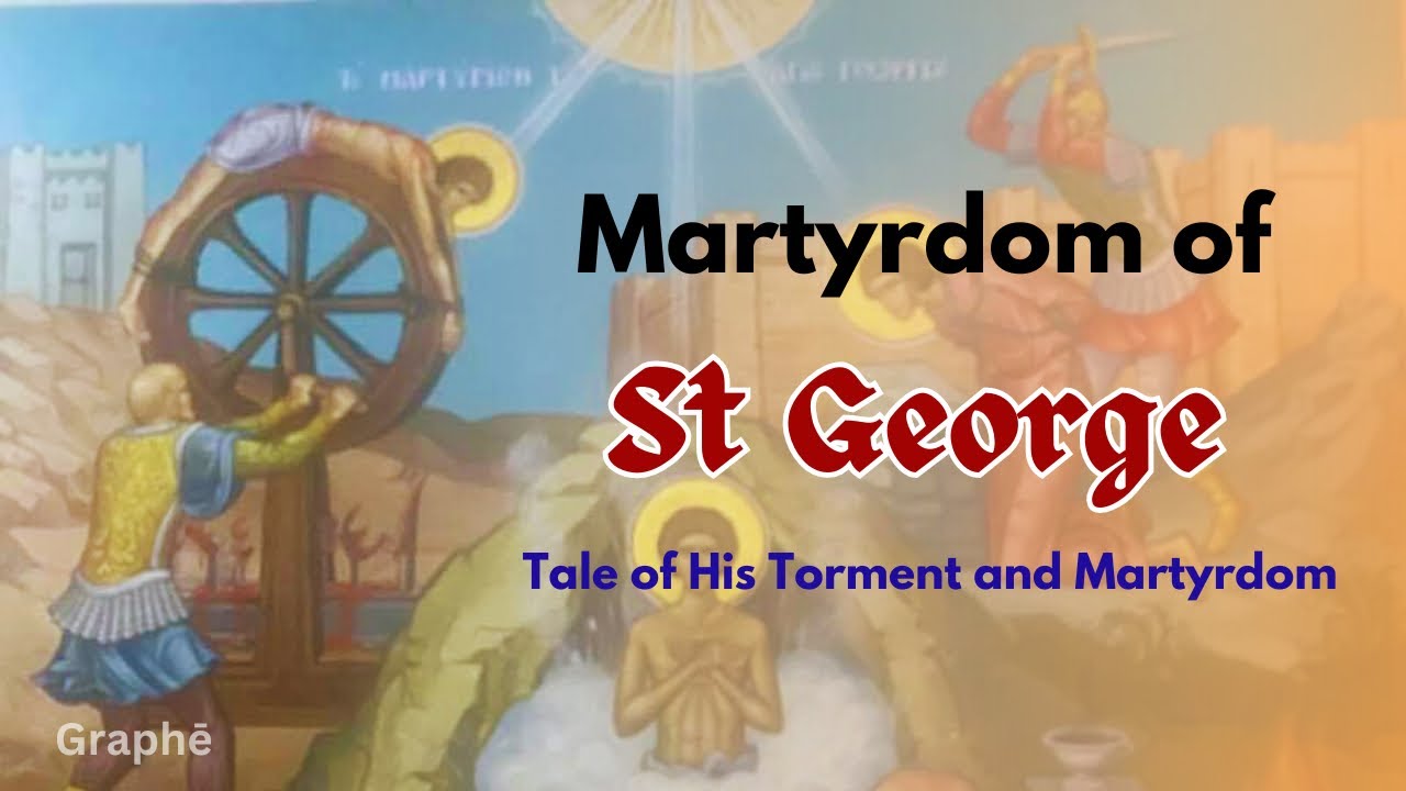 Story of Martyrdom of St George the Great Martyr | Stories of saints ...
