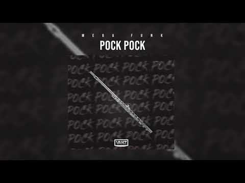 MEGA FUNK POCK POCK - V A N Z - YouTube Music
