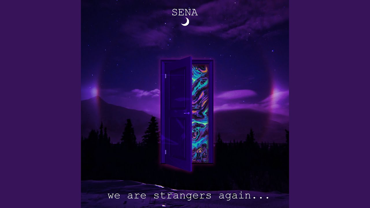 We Are Strangers Again... - YouTube