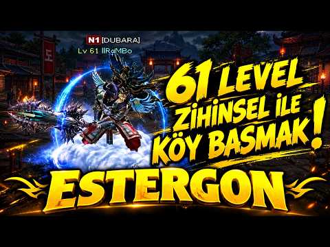 ESTERGON 61 LVL FULL KUSURSUZ ZİHİNSEL İLE KÖY BASMAK ! 1 GÜNDE ÇAR DİZDİK ! #metin2 #ESTERGON #mt2