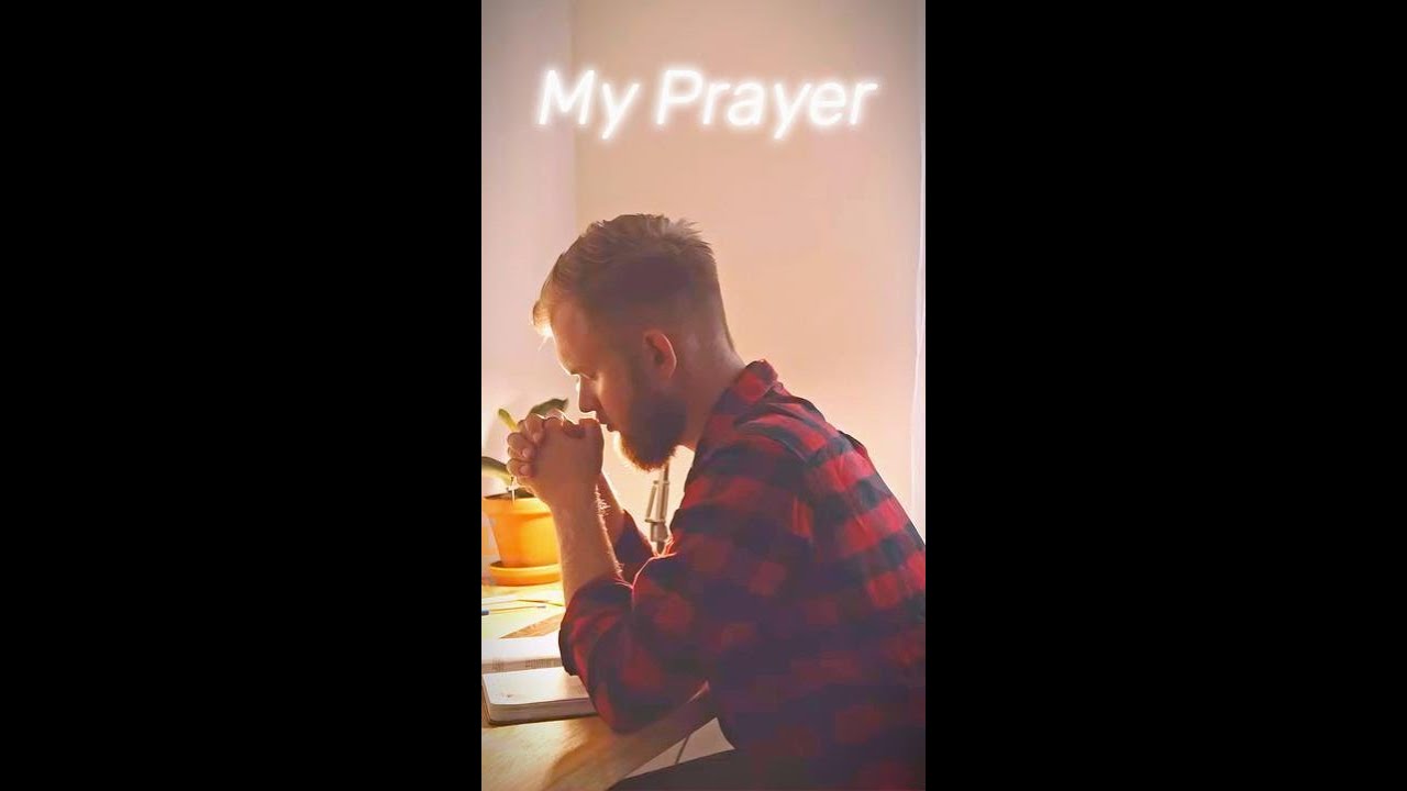 My Prayer - YouTube