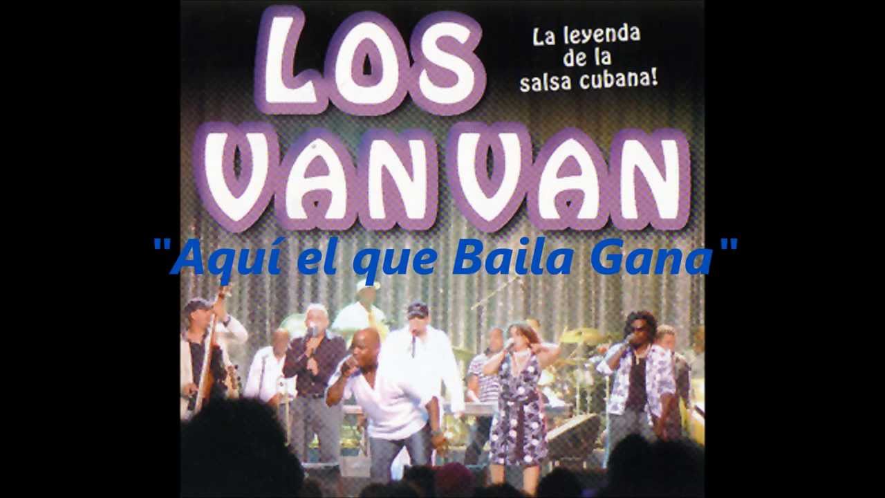 Los Van Van: "Aquí el que Baila Gana" - YouTube
