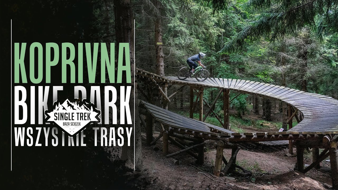 Koprivna Bikepark - Wszystkie Trasy // Mala Morawka, Czechy // Trasy ...