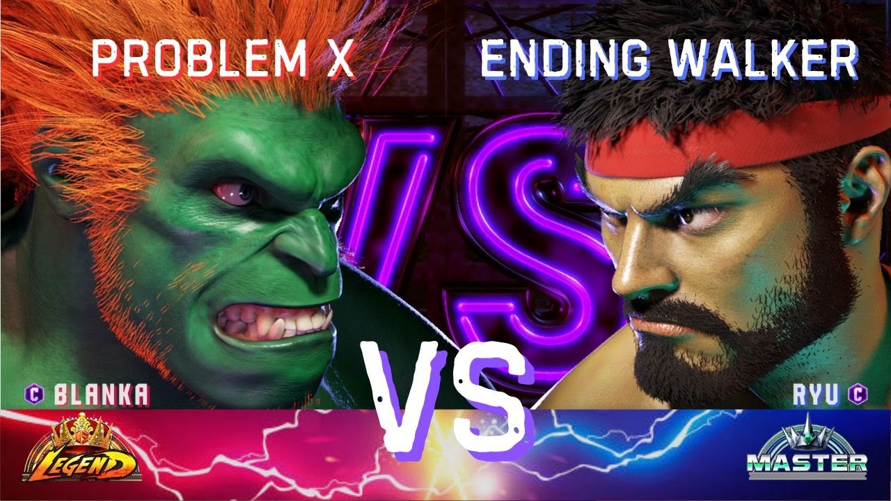 SF6💥Problem X (Blanka) vs. Ending Walker (Ryu) 💥 Street Fighter 6 - YouTube