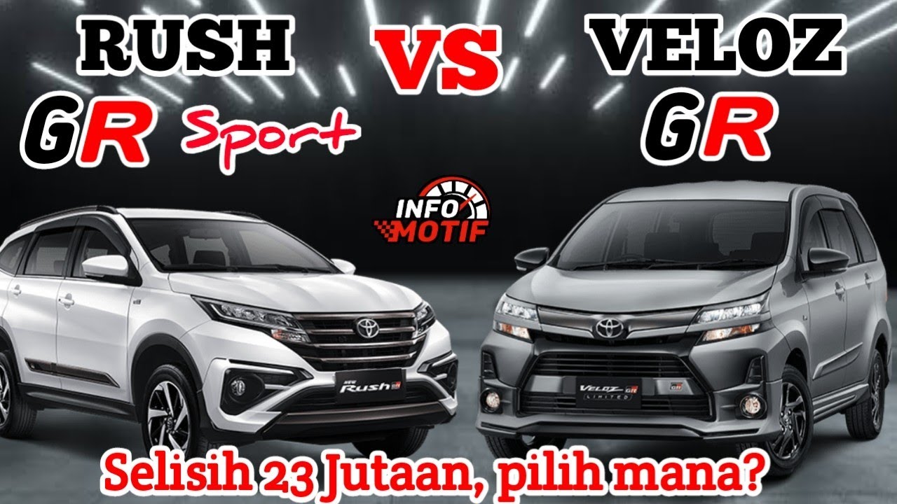 Toyota Rush GR Sport VS Avanza Veloz GR Limitied - YouTube