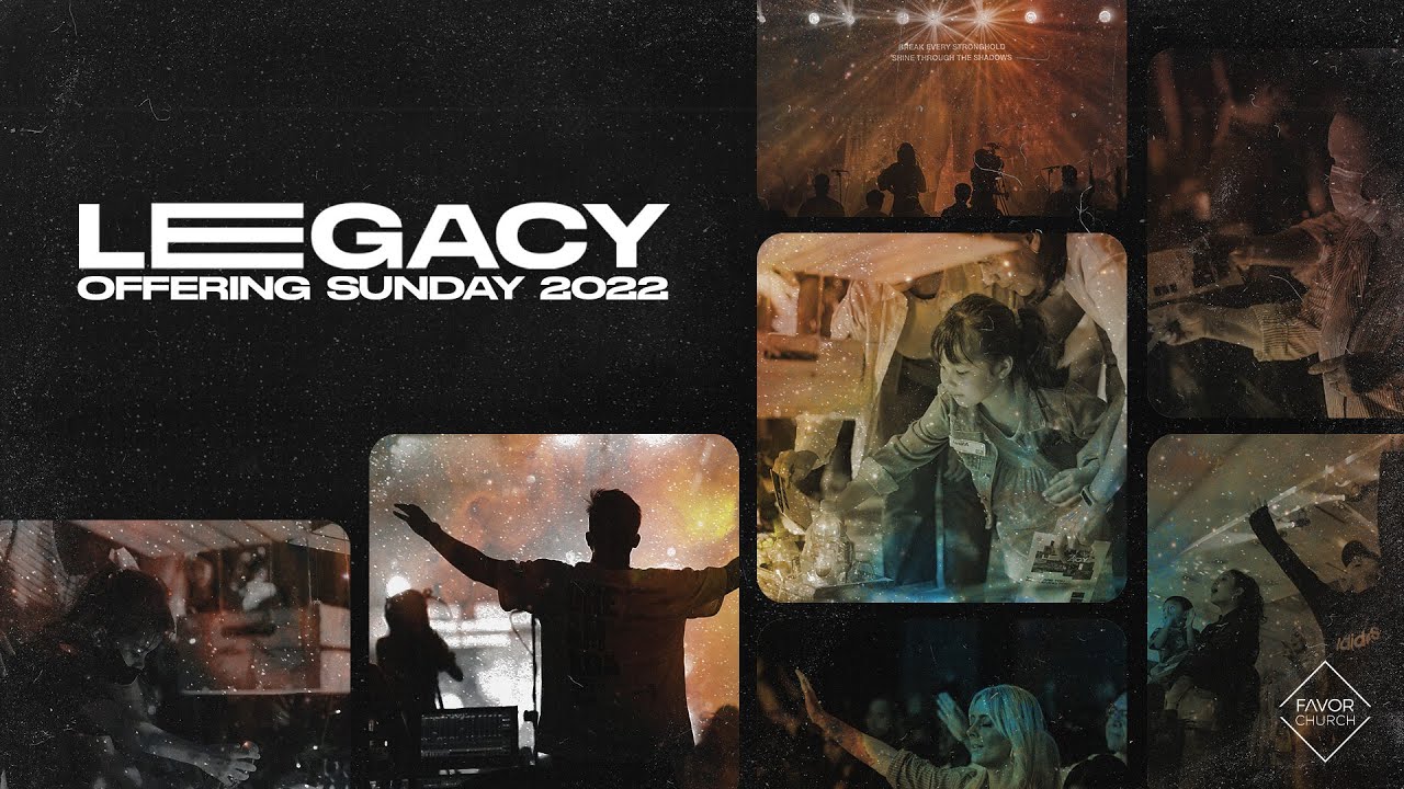 (FULL SERVICE) Legacy Offering Sunday 2022 // Favor Church // November ...