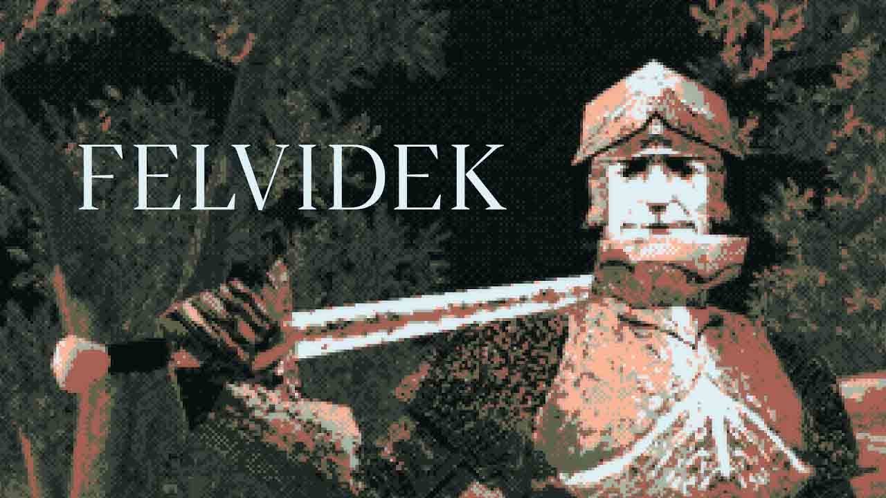 Felvidek Прохождение #1 Без страха и упрёка. - YouTube