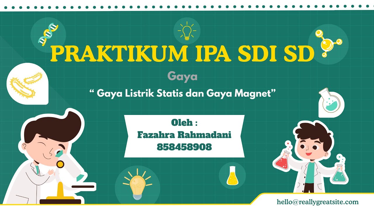 Praktikum Mandiri Gaya "Gaya listrik statis dan Gaya magnet" || Praktik ...