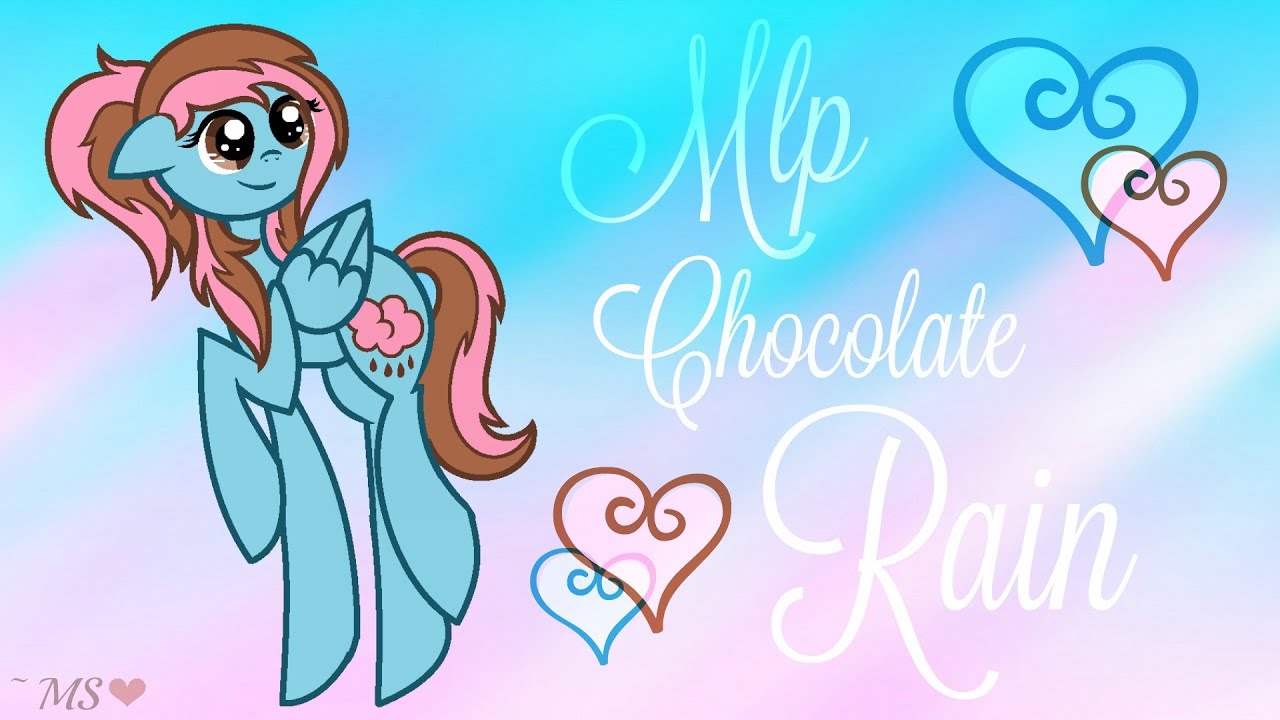 Youtuber Speedpaint #10: Mlp Chocolate Rain - YouTube